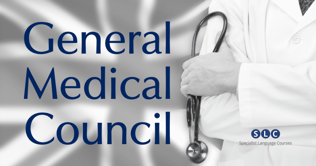 GMC English for doctors requirements to practise in the UK – Specialist ...